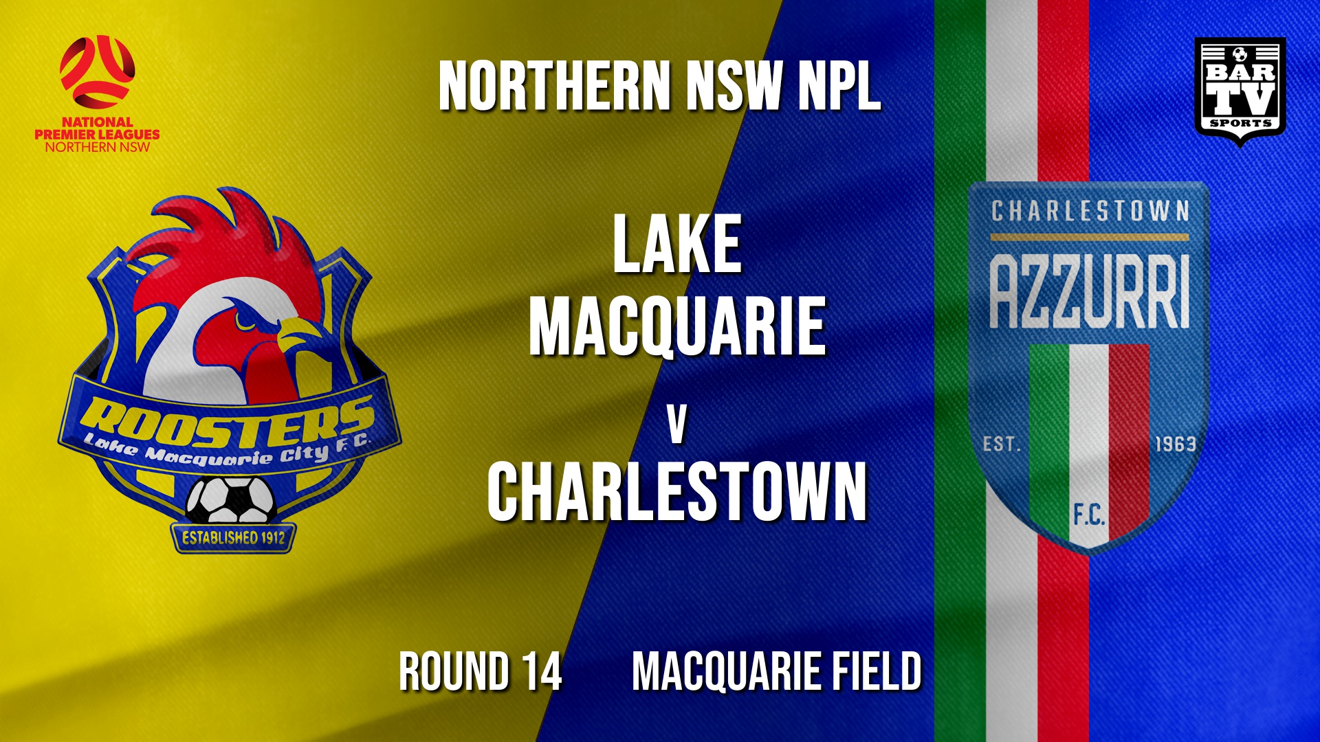 VIDEO: NPL - NNSW Round 14 - Lake Macquarie City FC v Charlestown Azzurri