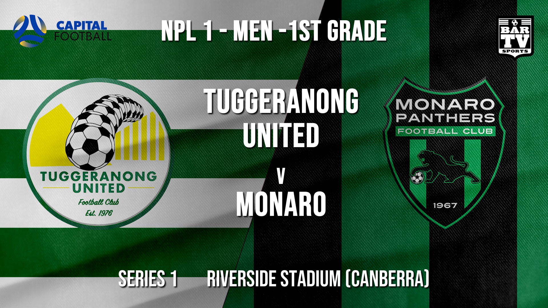 VIDEO: NPL - CAPITAL Series 1 - Tuggeranong United FC v Monaro Panthers FC