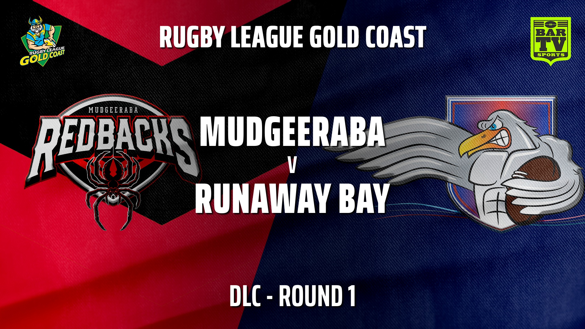 VIDEO: RLGC Round 1 - DLC - Mudgeeraba Redbacks v Runaway Bay