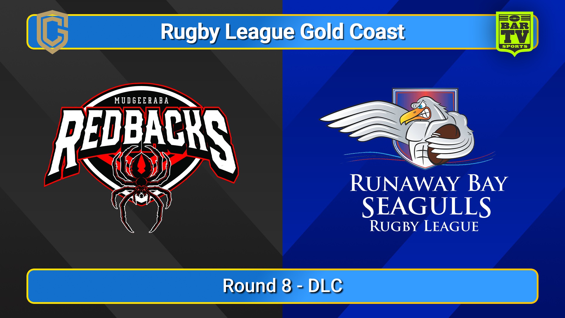 Gold Coast Round 8 - DLC - Mudgeeraba Redbacks v Runaway Bay Seagulls
